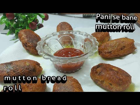 Pani se bane mutton roll #mutton bread roll ||how to make #tranding # ...