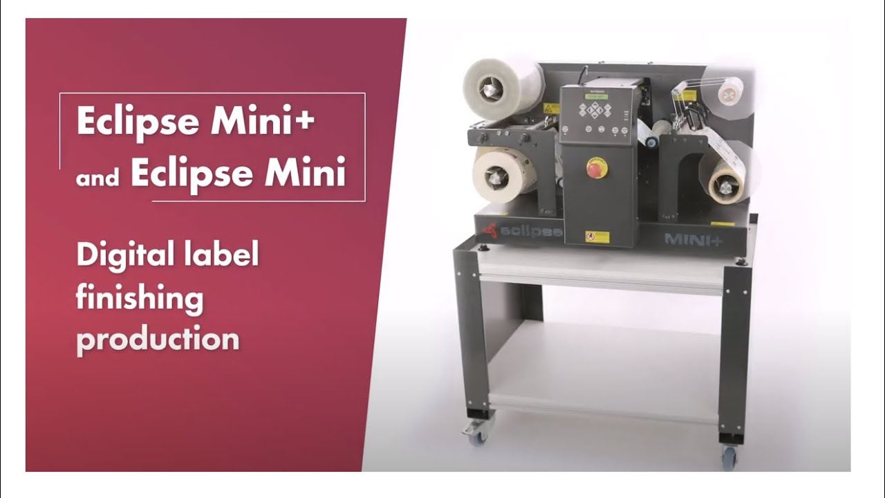 Eclipse Label Finishing - Mini & Mini + (Mini Plus) - Lamination ...