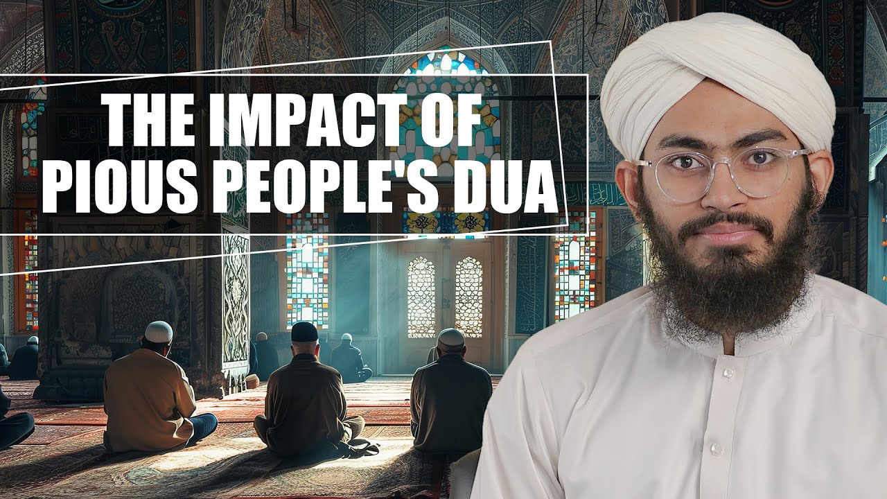 The Impact of Pious People's Dua | Zain Kaleem Attari | Madani Channel ...