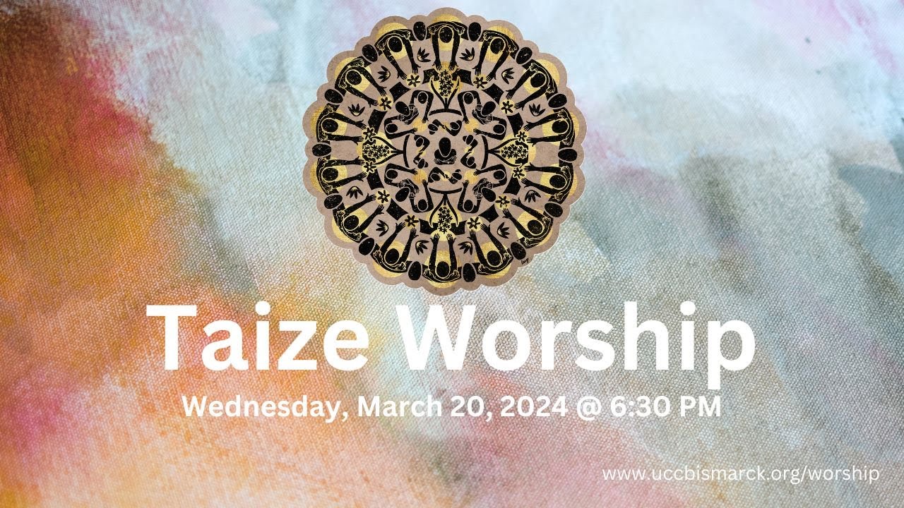 Taize Worship - March 20, 2024 @ 6:30 pm - YouTube