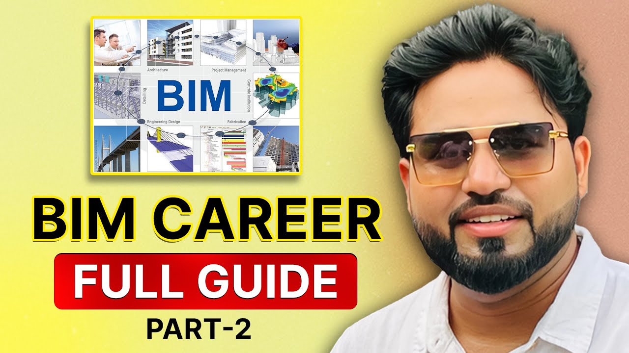 BIM Career Guide (Advanced Topics, Resume/CV & Jobs) | Part 2 | Akash ...