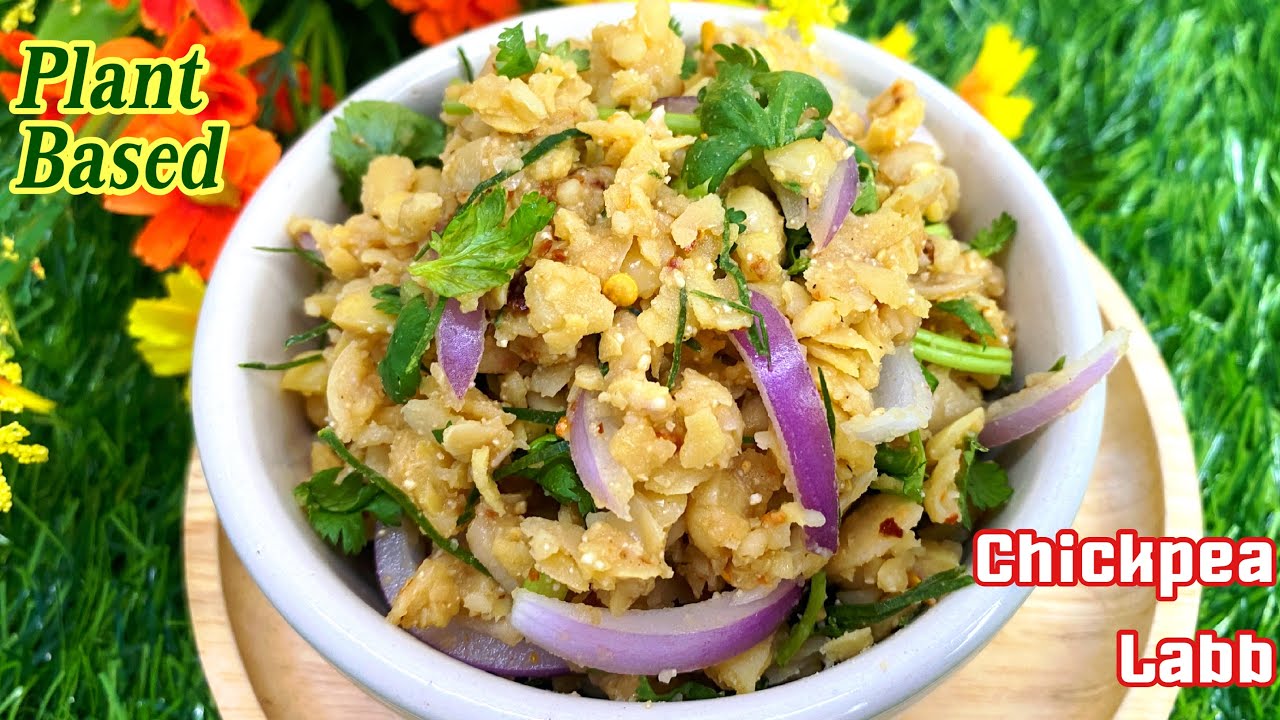 Ep168. Chickpea Labb Thai Food ลาบถั่วลูกไก่ | Vegan #PlantBased - YouTube