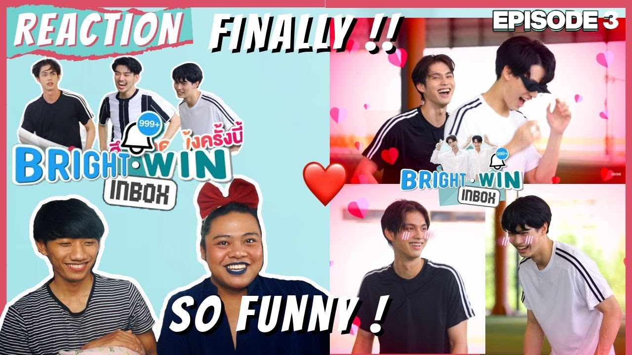 Bright - Win INBOX EP. 3 Special REACTION ! | Still 2Gether The Series ...
