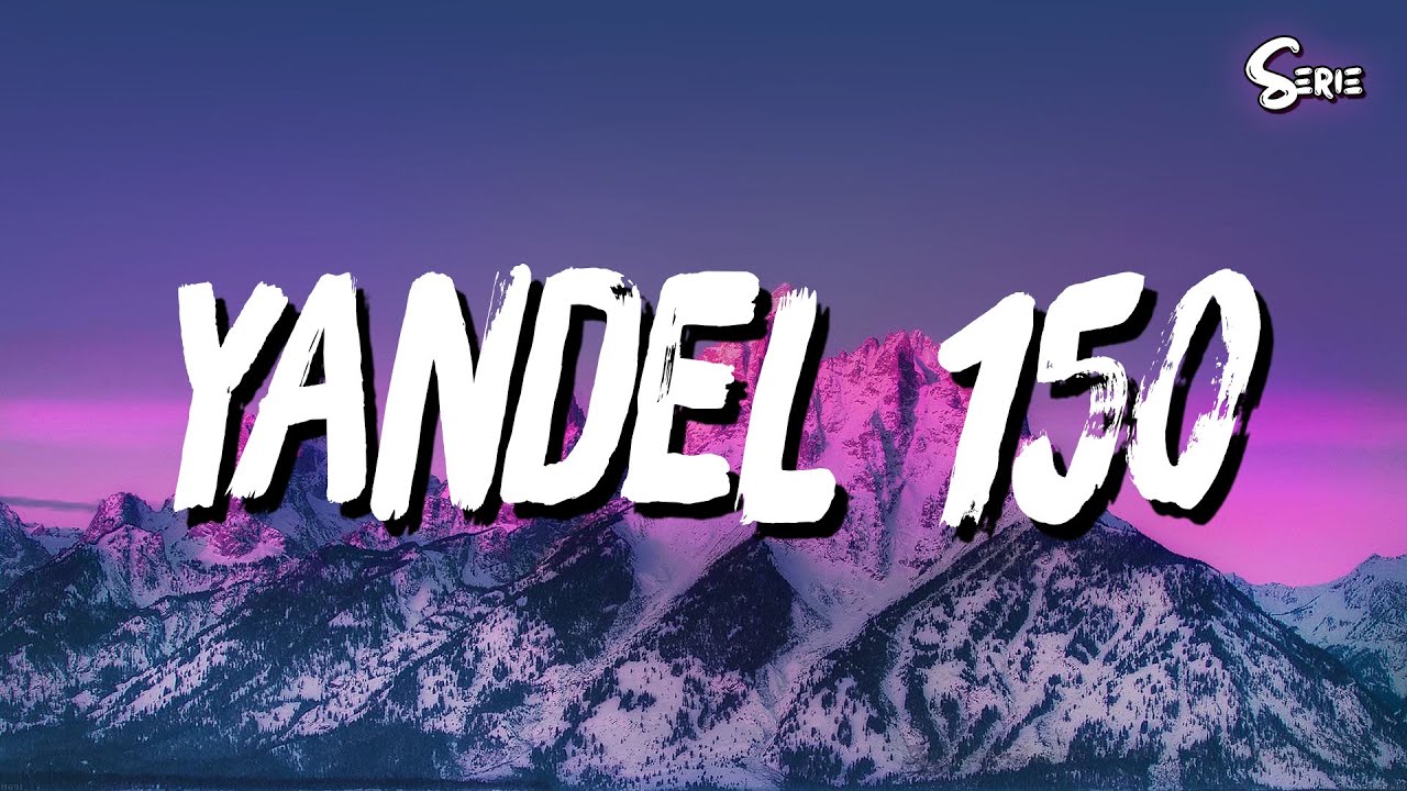 Yandel, Feid - Yandel 150 (Letra/Lyrics) - YouTube