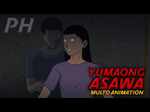YUMAO KONG ASAWA | Multo Horror