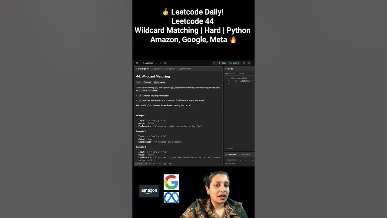 🥇Leetcode Daily!Leetcode 44 - Wildcard Matching | Hard - Amazon, Google, Meta🔥#shorts #coding # ...
