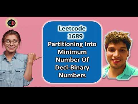 Leetcode 1689 Partitioning Into Minimum Number Of Deci-Binary Numbers | 👉🏼 Coding Decoded SDE ...