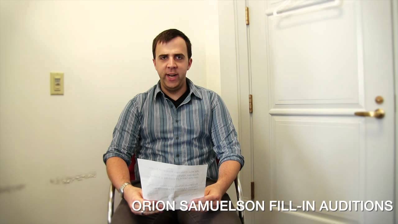 Orion Samuelson Auditions - YouTube