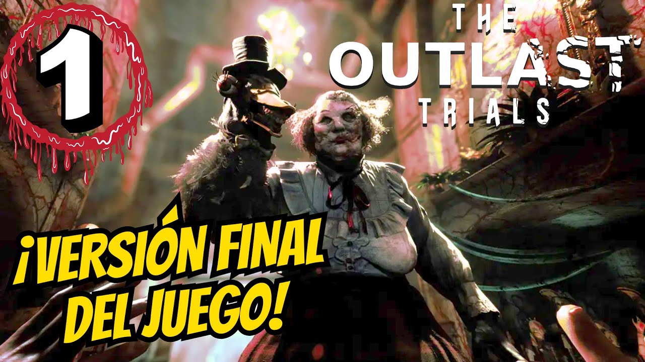 ¡Jugando la versión FINAL 1.0! The Outlast Trials | Gameplay FULL HD ...