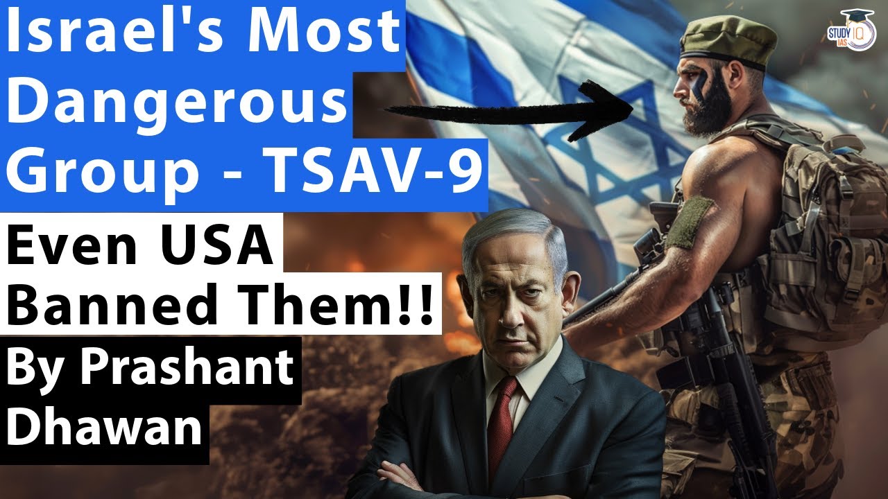 ISRAEL's MOST DANGEROUS GROUP TSAV 9 | USA Hits TSAV 9 with Sanctions ...