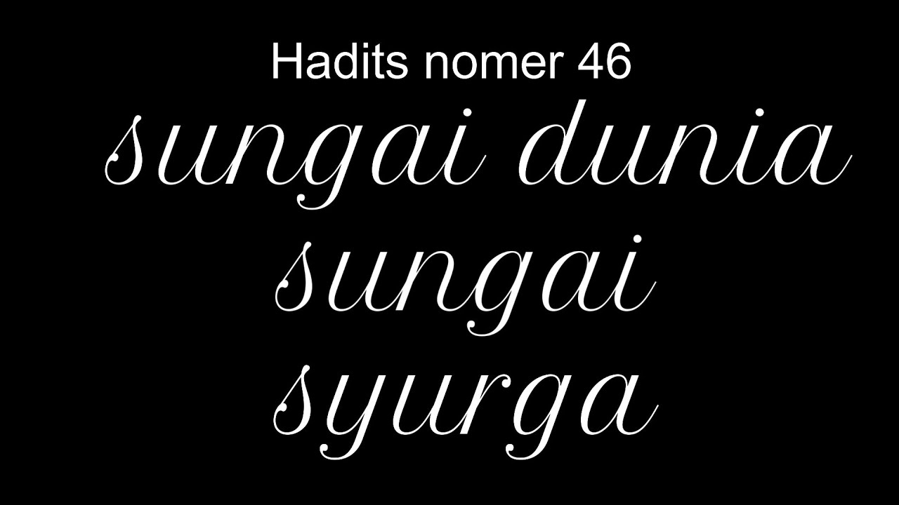 46. Sungai Dunia Sungai Syurga - KH. MUHAMMAD AINI, Lc. - YouTube