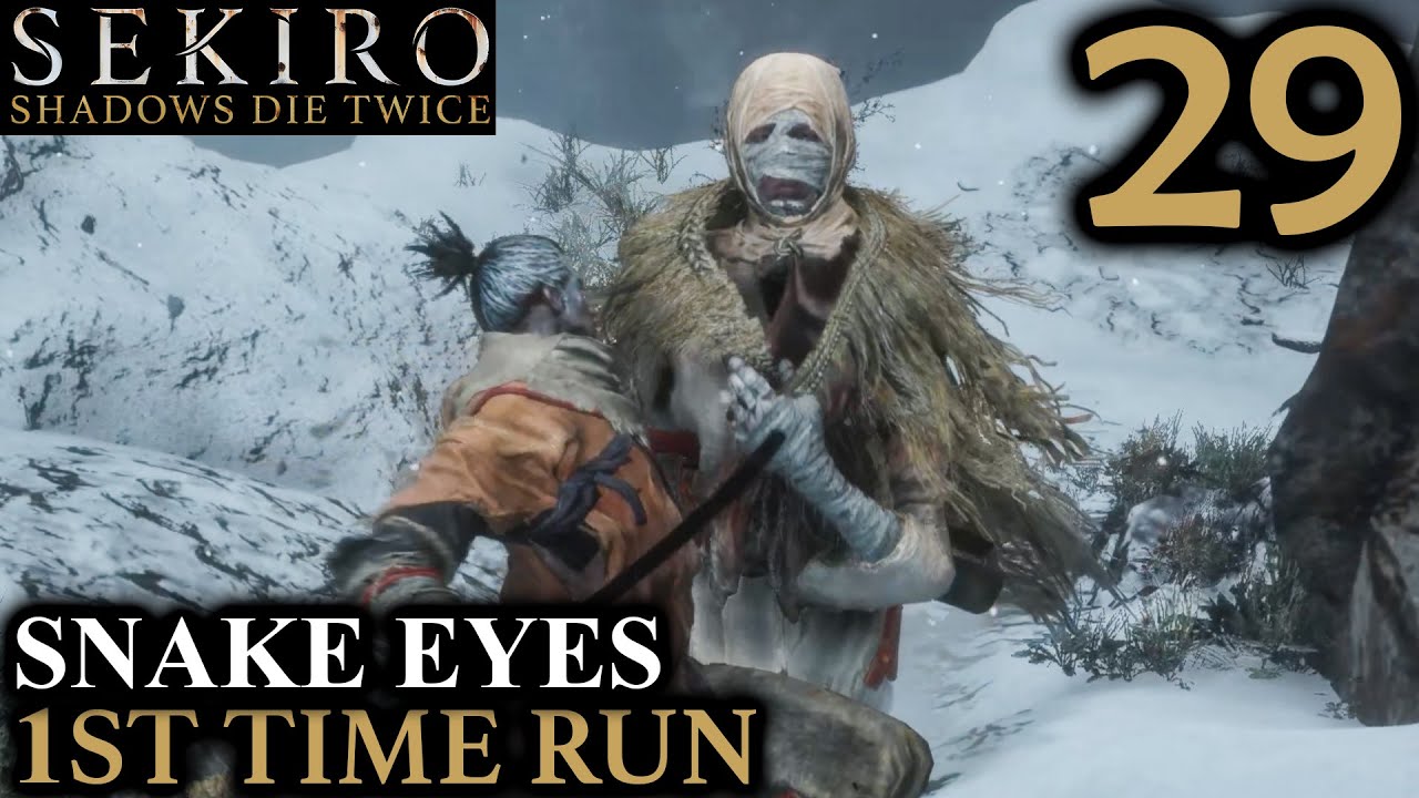 Boss Clearout: Sekiro Playthrough Part 29 - Snake Eyes, Seven Spears ...