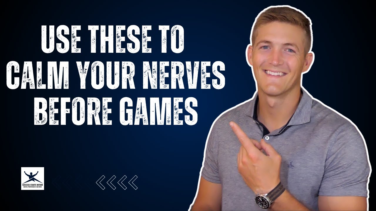 6 Tips to Calm Your Nerves Before Games - YouTube