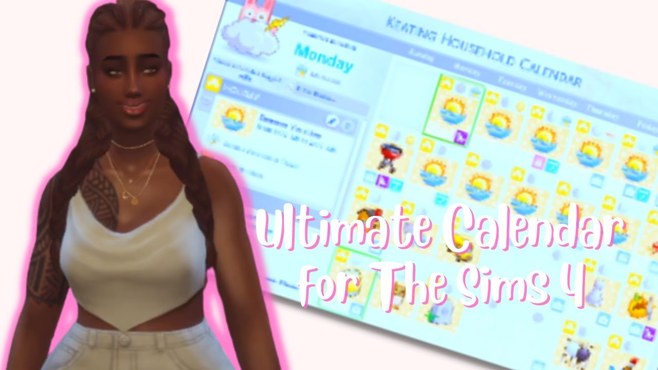 Ultimate Calendar Guide for The Sims 4 + GIVEAWAY! #thesims4 #giveaway ...