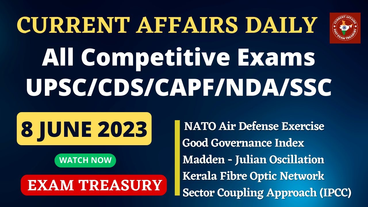 8 June Daily Current Affairs | Important Discussion - YouTube