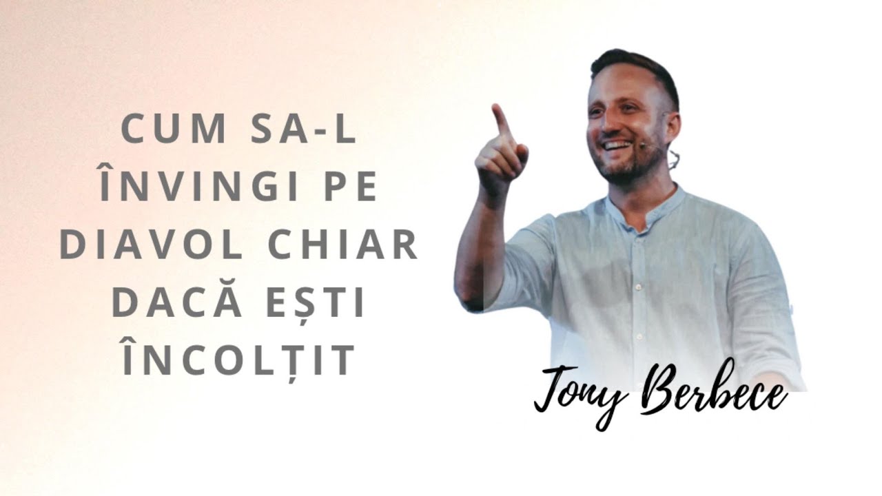 Cum sa-l invingi pe Diavol chiar daca esti incoltit | Toni Berbece ...