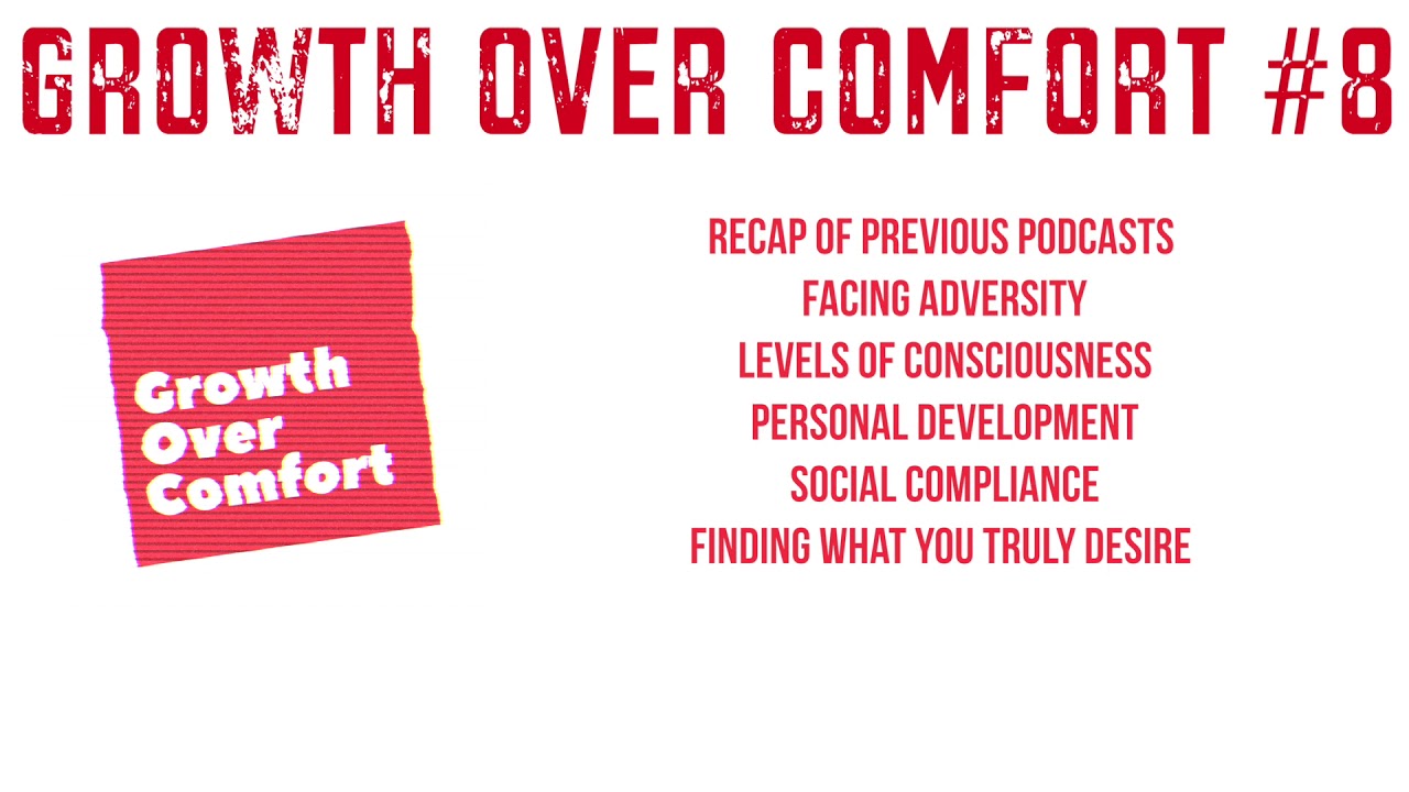 Growth Over Comfort #8 | Facing Adversity - YouTube