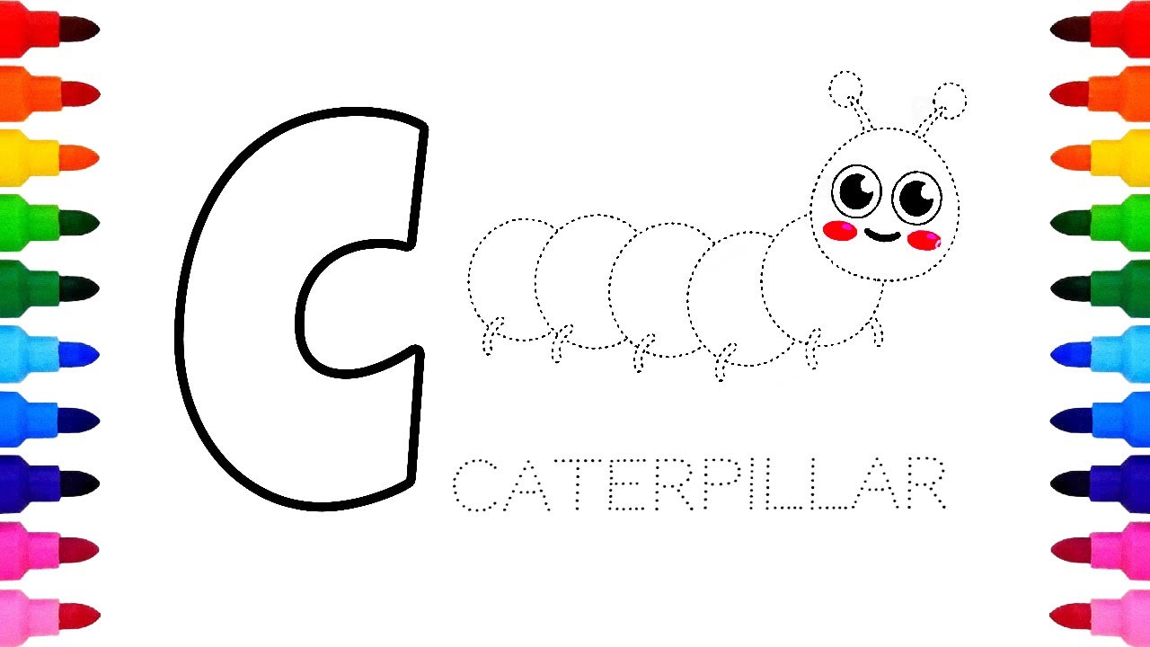 C for Caterpillar | Learn Alphabet C Words with Drawing and Coloring ...
