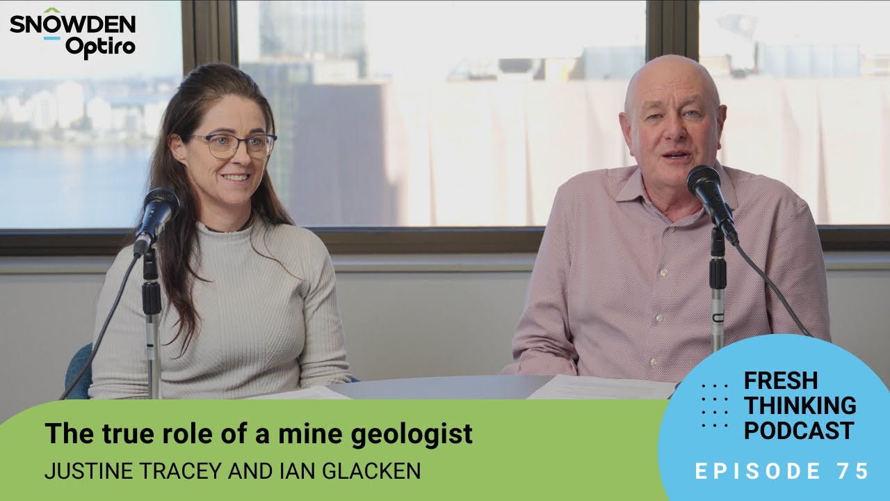 Episode 75: The real role of a mine geologist. Fresh Thinking Podcast ...