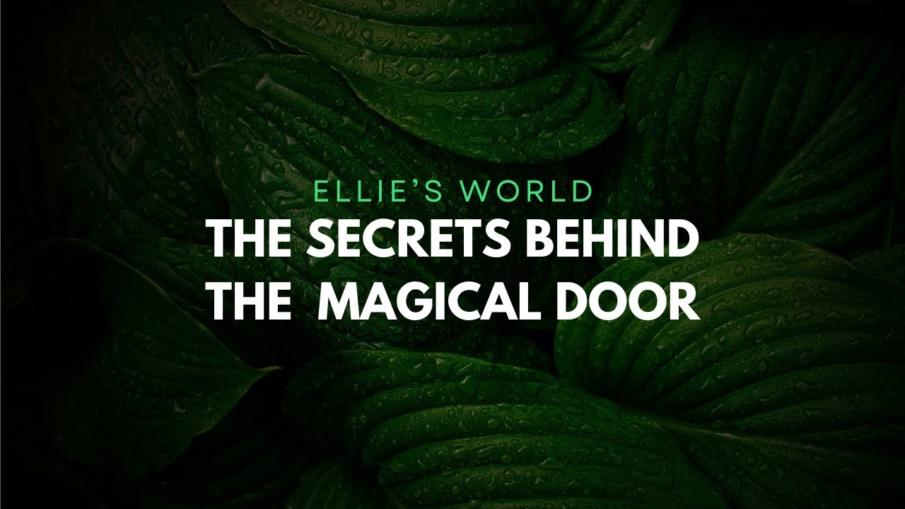 A bedtime story: Ellie's Magical Door #unwind #bedtimestories - YouTube