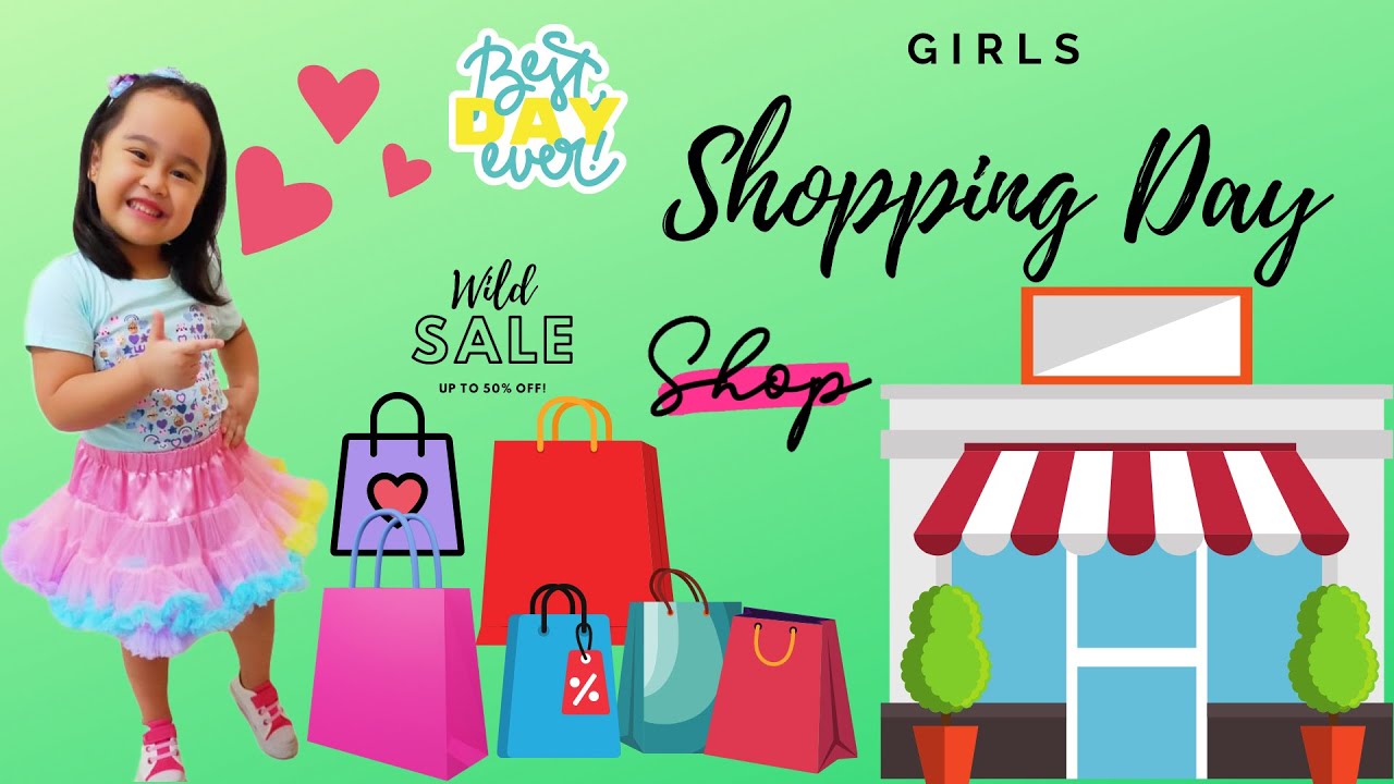 Girls Shopping Day - YouTube