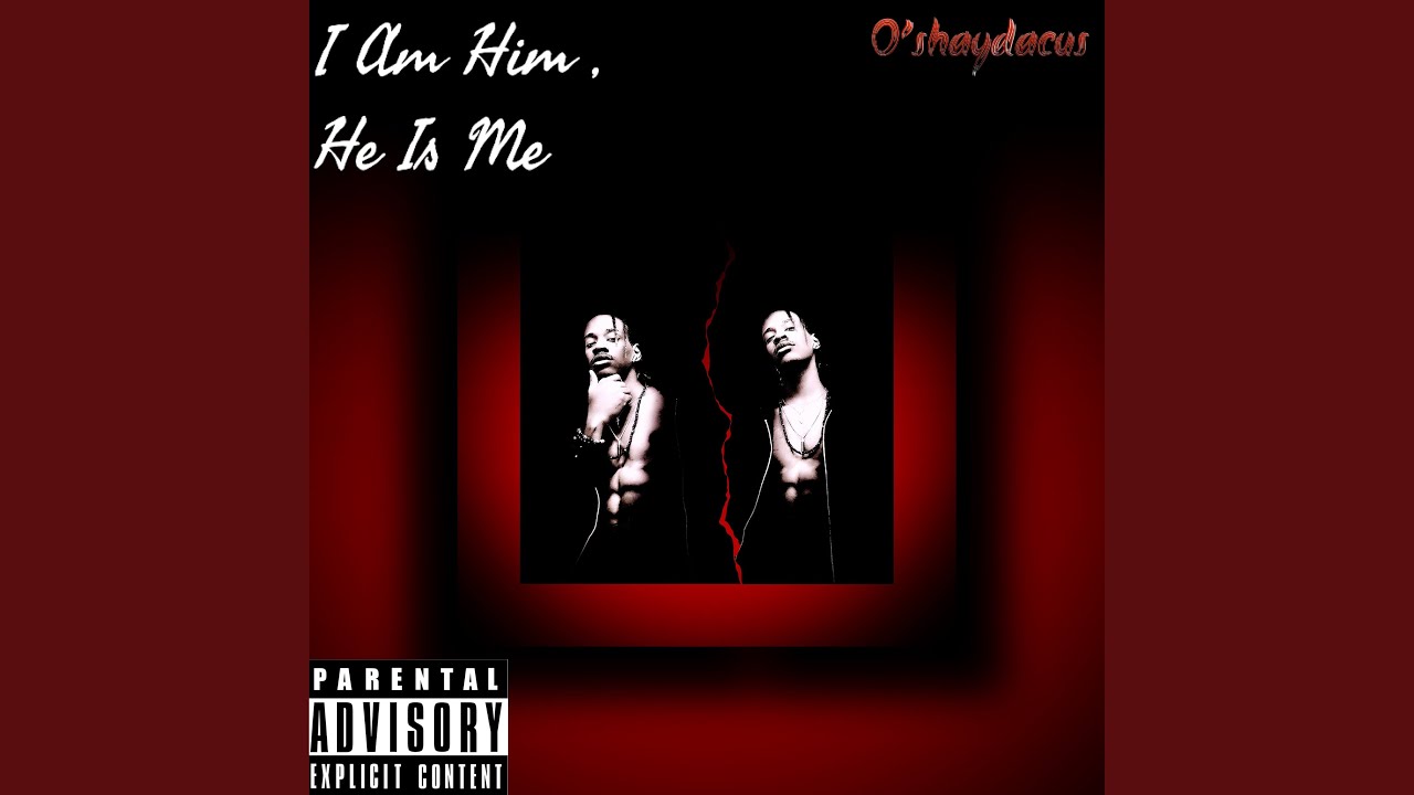 I Am Him, He Is Me - YouTube