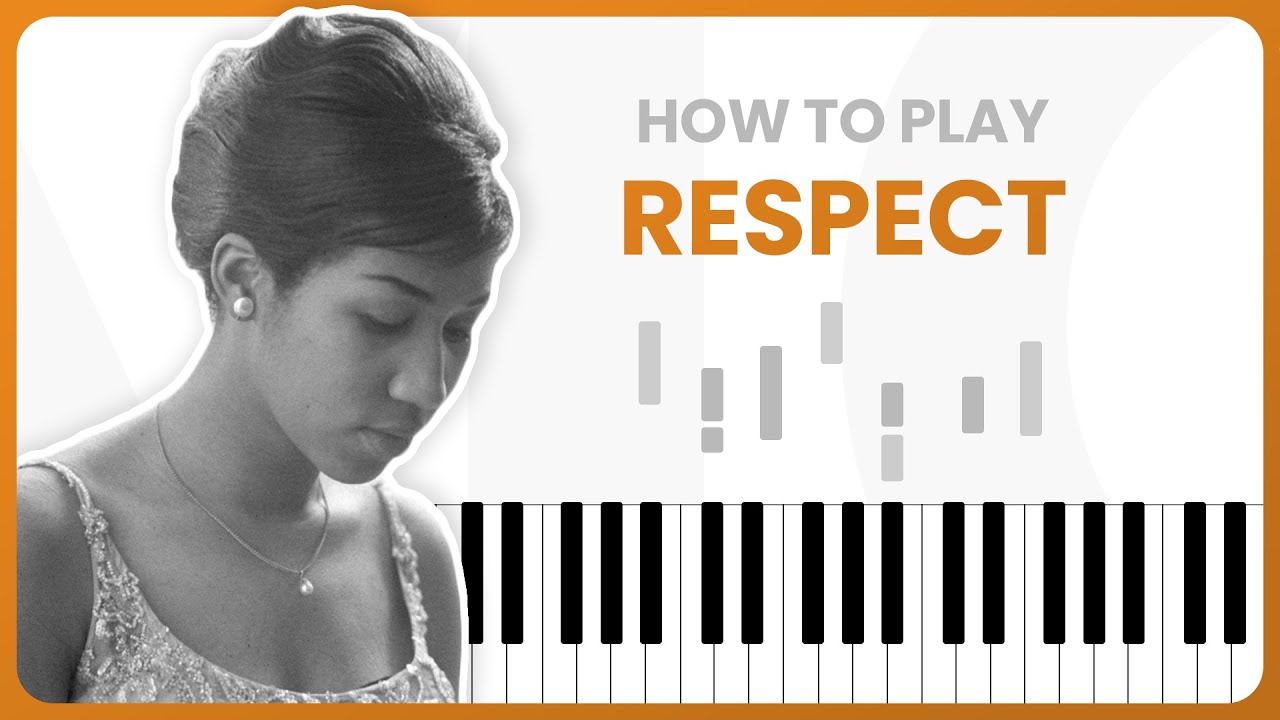 Respect - Aretha Franklin - PIANO TUTORIAL (Part 1) - YouTube