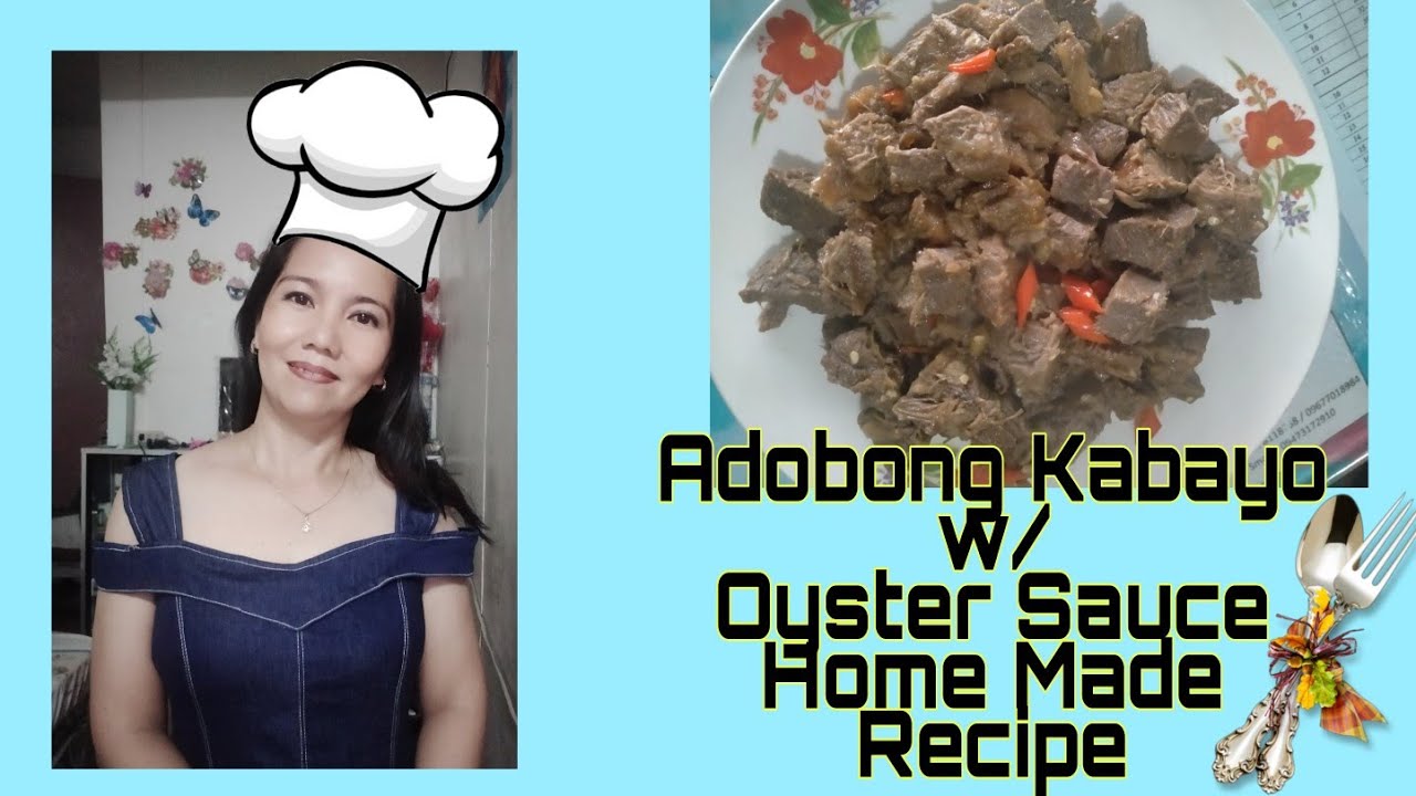 Adobong Kabayo w/ Osyter Sauce # Home Made Recipe # Adobong Kabayo ...