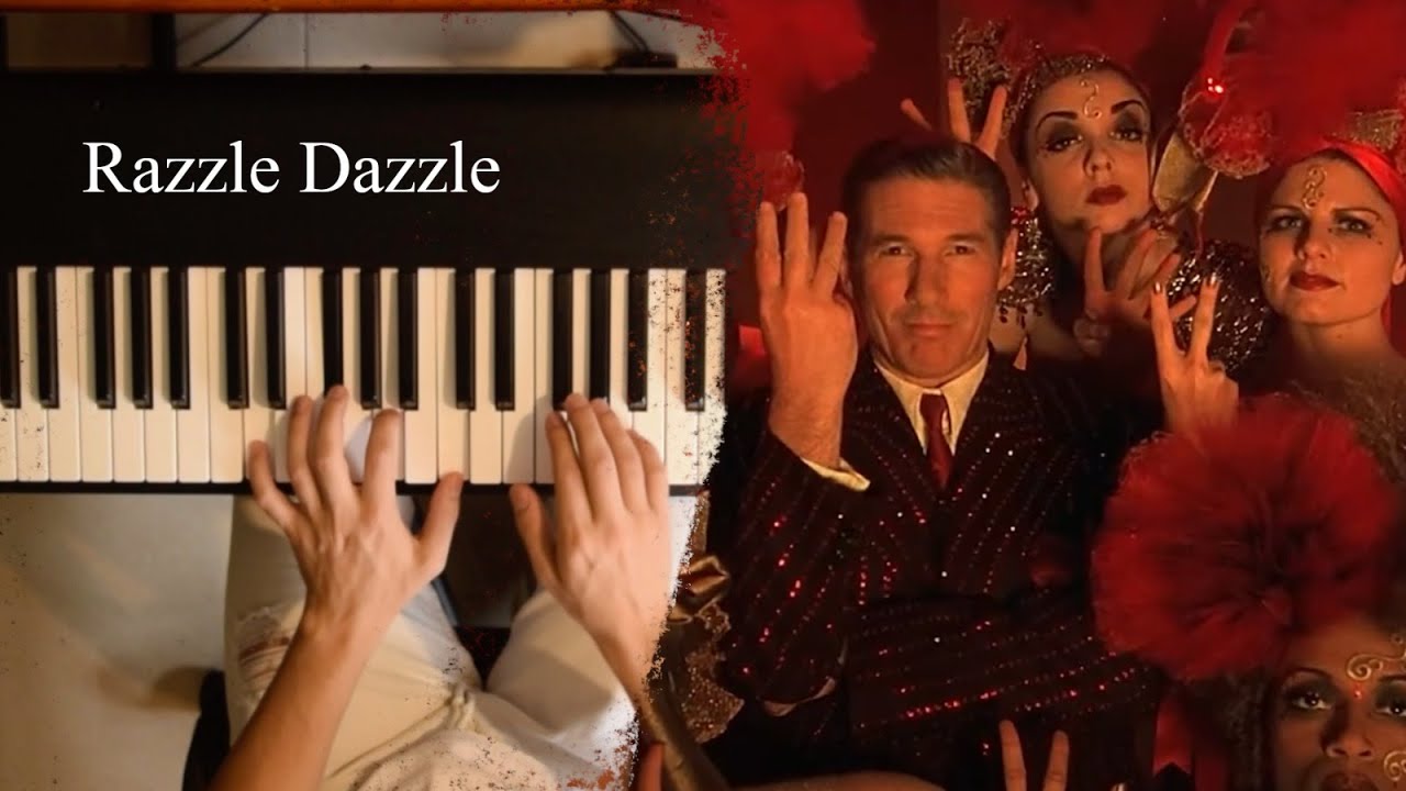 Chicago - Razzle Dazzle - (Piano Cover) - YouTube