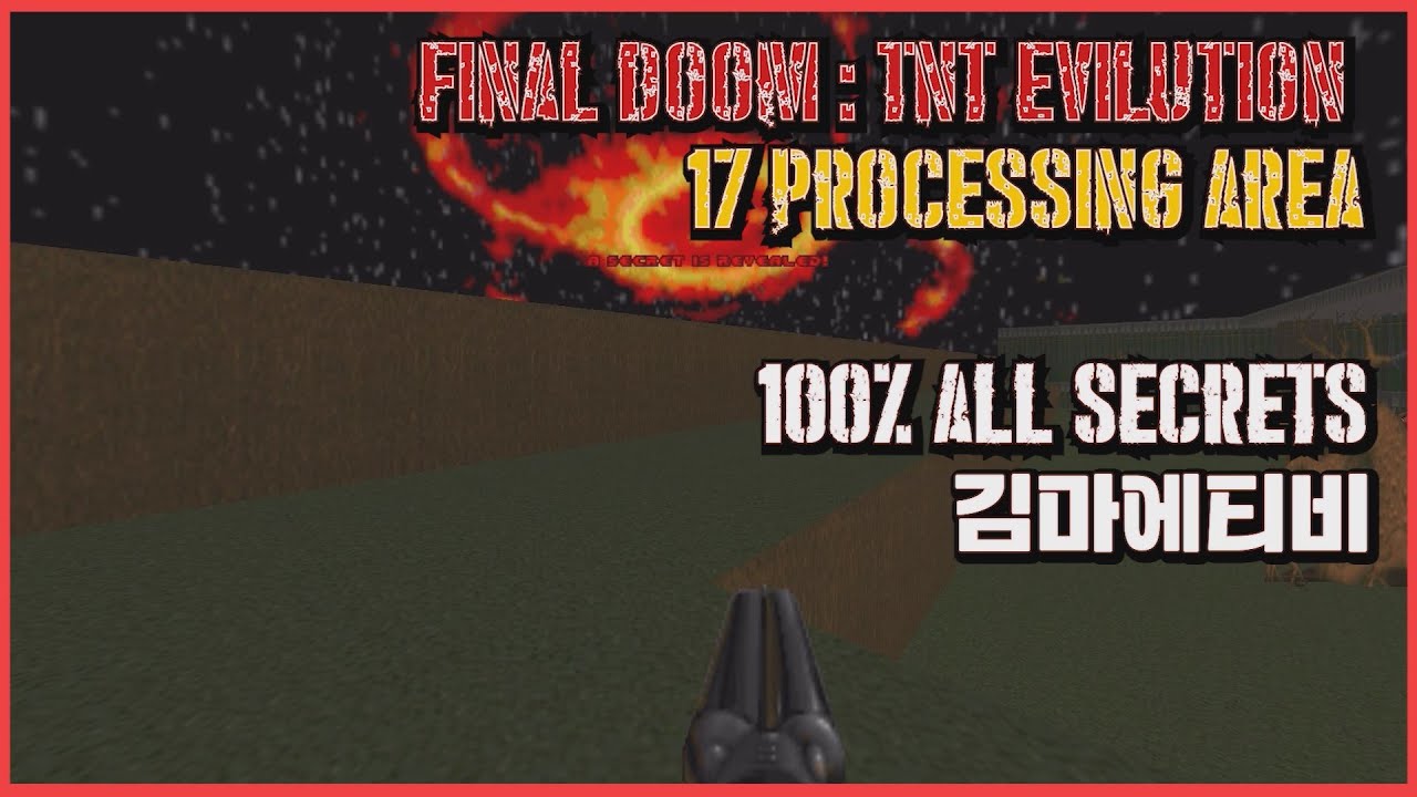 [GzDooM] Final DooM : TNT Evilution 17 Processing Area (All Secrets) 둠 ...