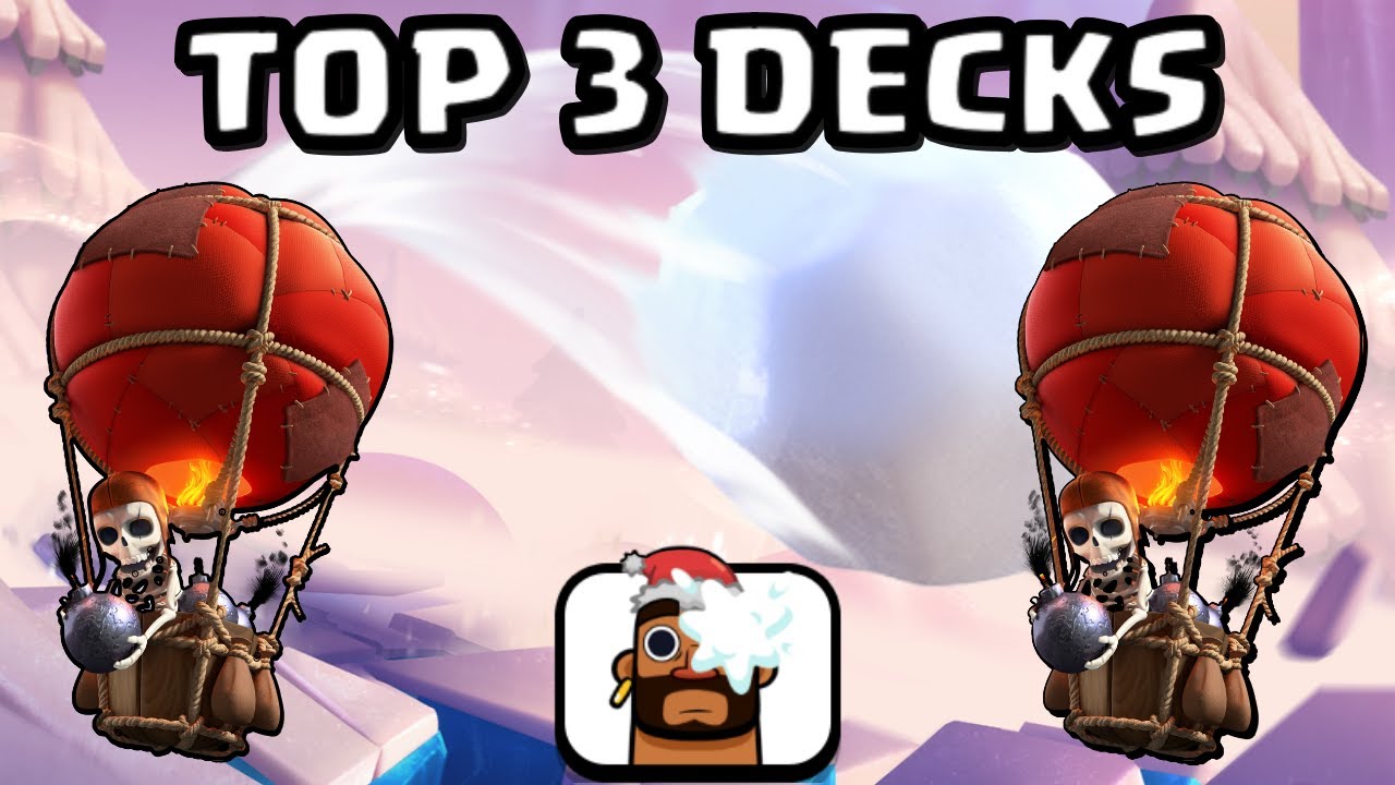 Top 3 *BEST DECKS* for the Evolution Snowball! - Clash Royale - YouTube