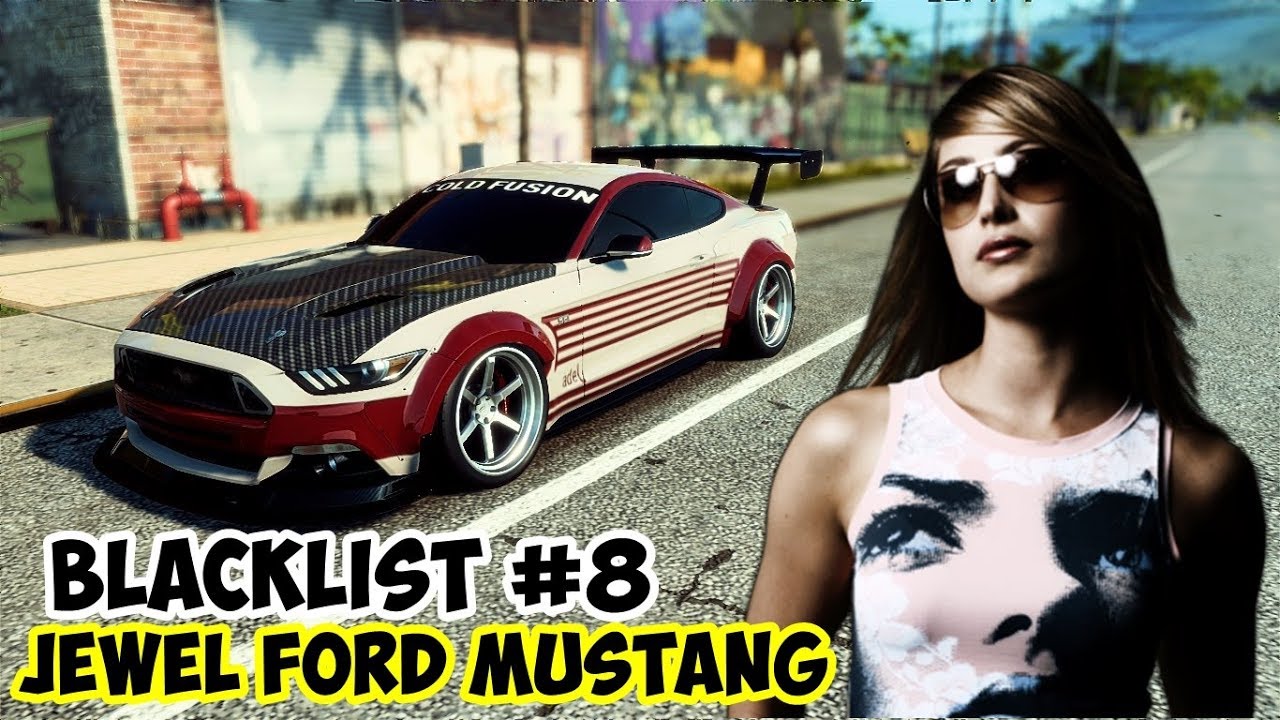 GUE BIKIN BLACKLIST 8 JEWELS FORD MUSTANG GT | NEED FOR SPEED HEAT ...