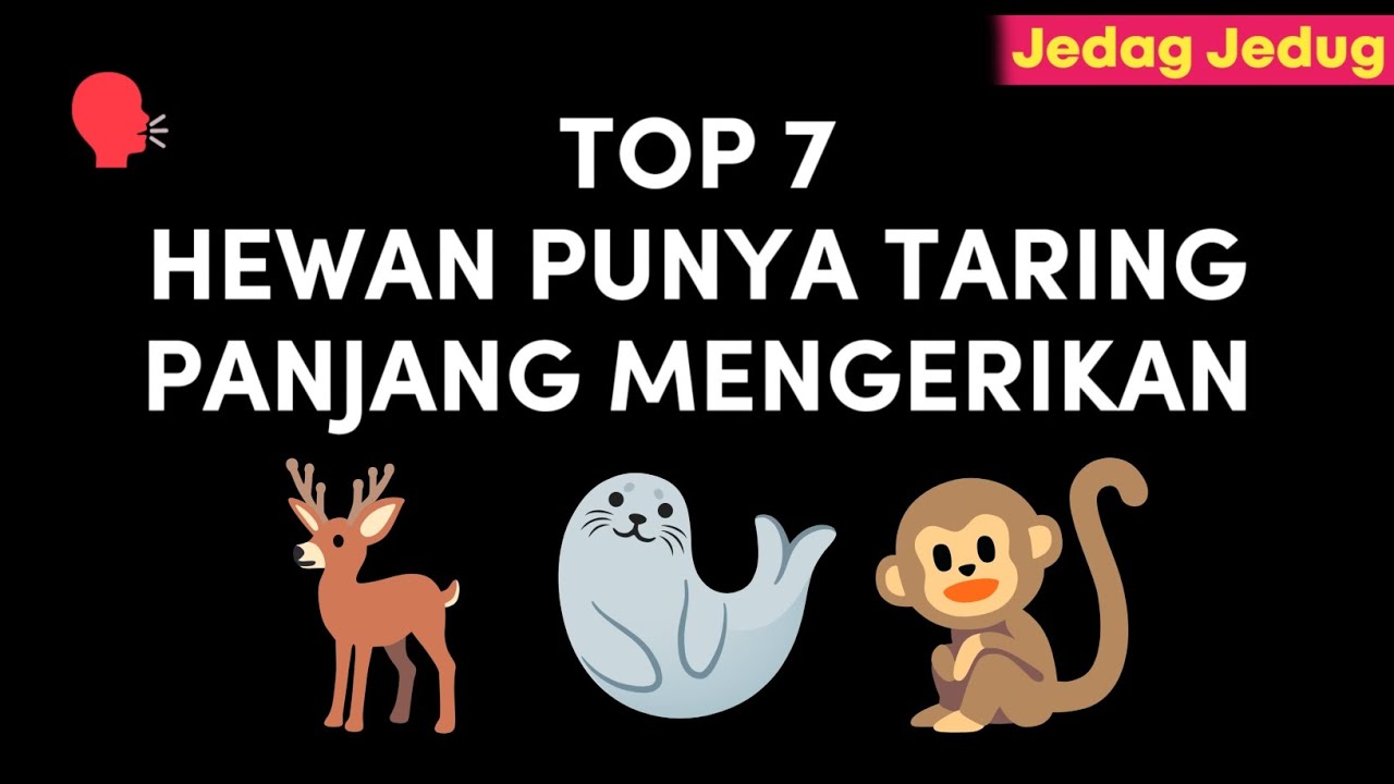 7 HEWAN PUNYA TARING PANJANG MENGERIKAN 🐟🐒😱 - YouTube