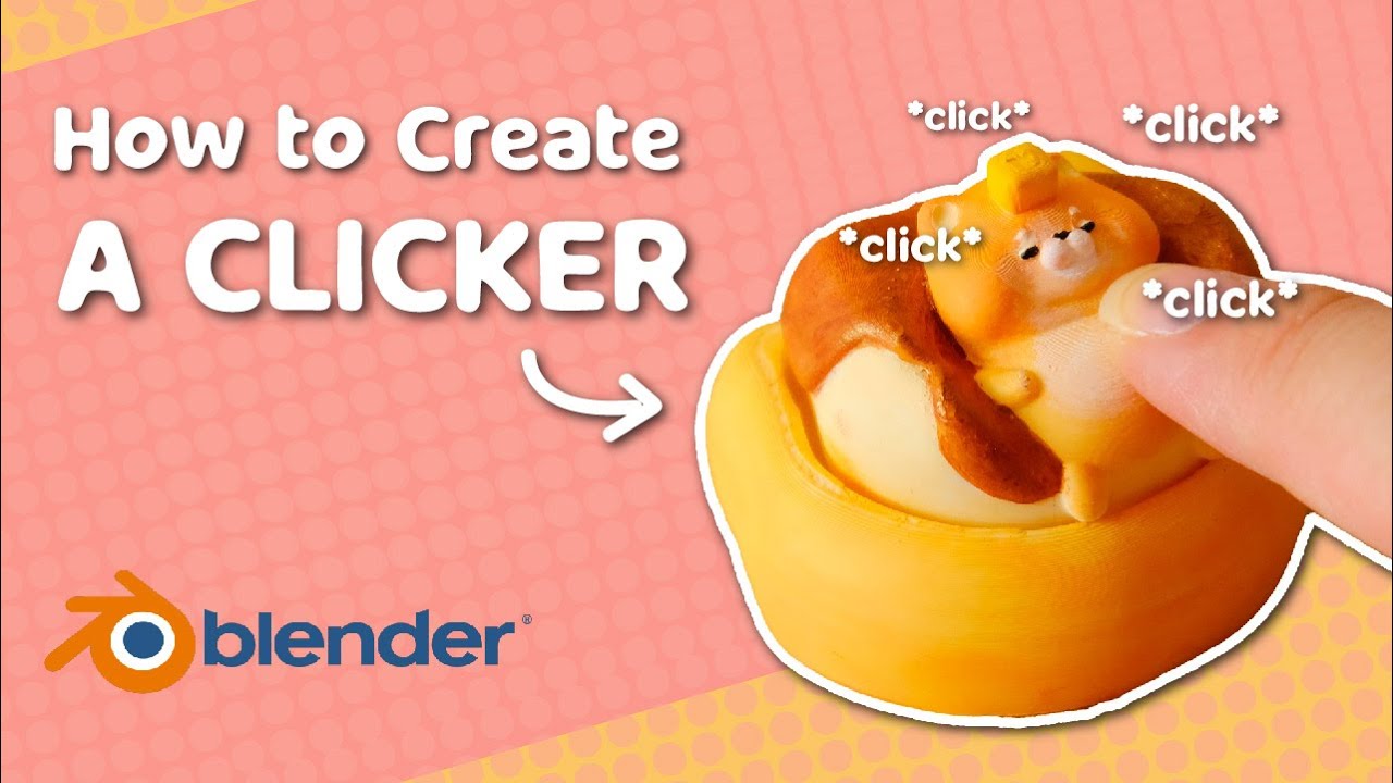 How to Make a Working 3D Printed Clicker in Blender - YouTube