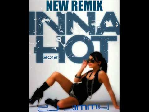Jaime Fernández Dj ft. Inna - HOT (New REMIX 2012)