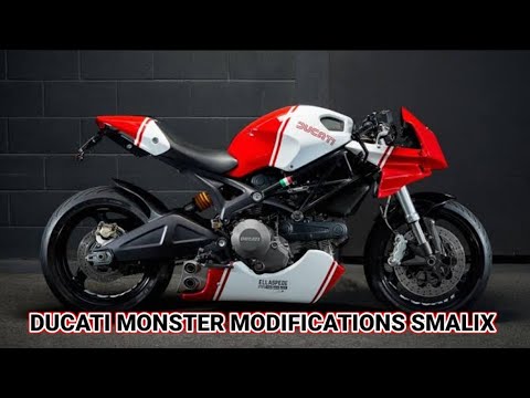 DUCATI MONSTER MODIFICATIONS SMALIX - YouTube