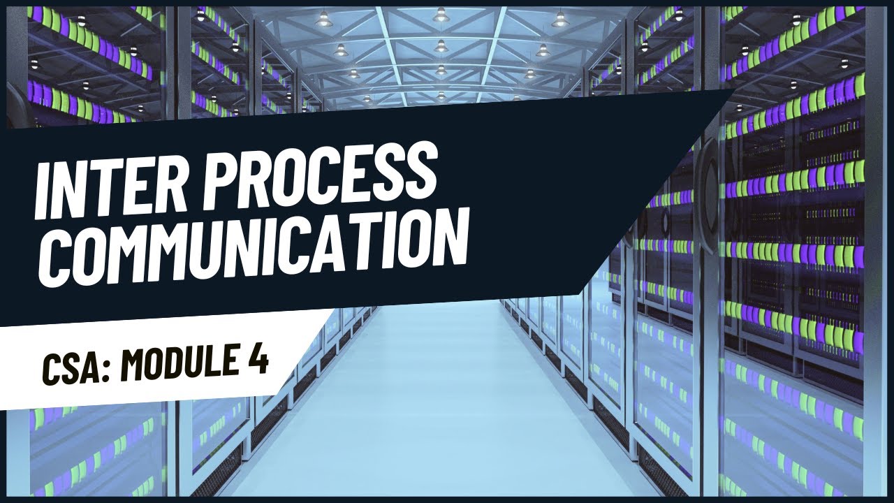Inter Process Communication | CST426 | CSA MODULE 4 | KTU | Anna Thomas ...