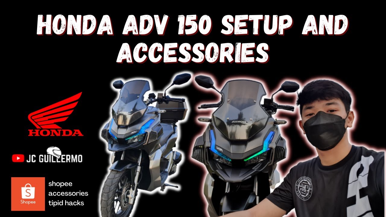 HONDA ADV 150 SETUP AND ACCESSORIES - YouTube