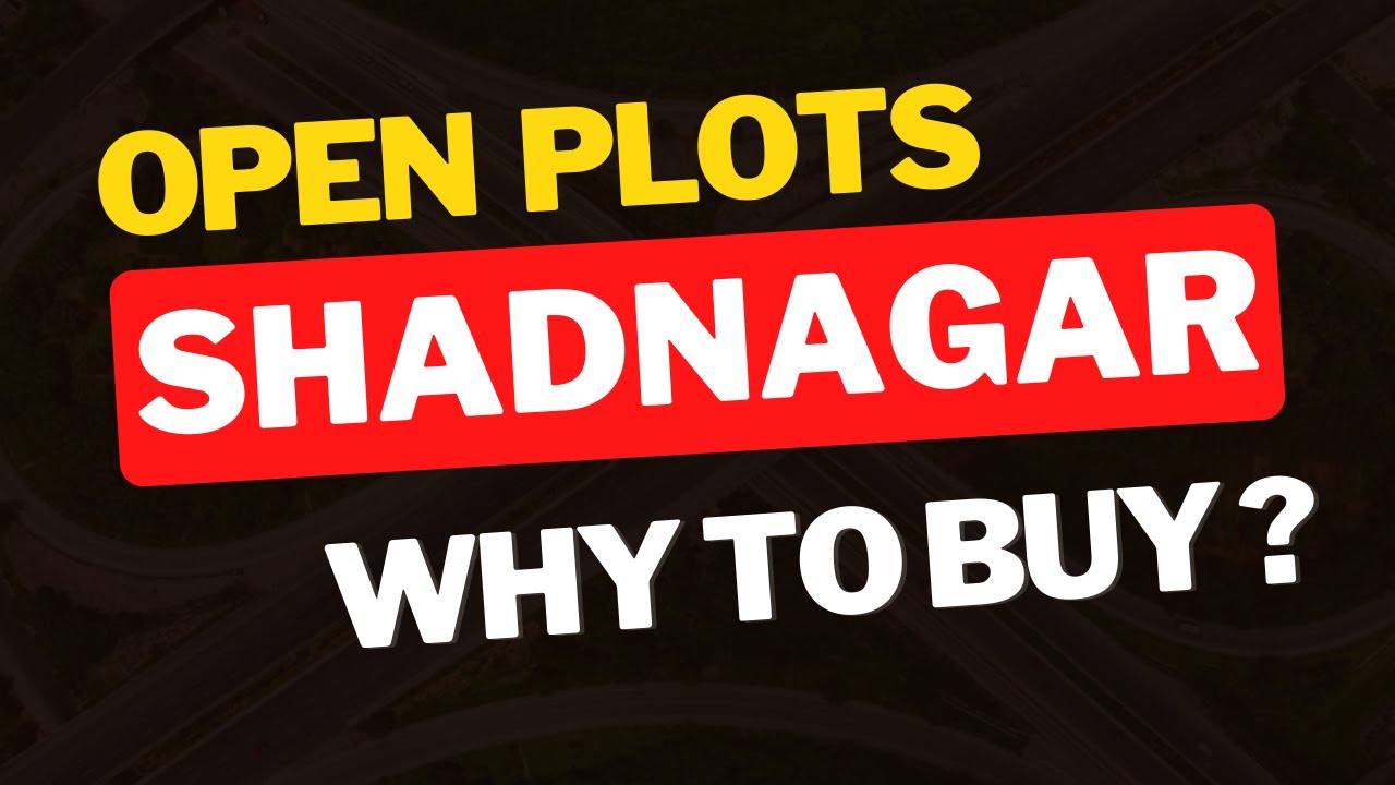 Open Plots In Shadnagar | Why To buy plots in Shadnagar | Shadnagar Real Estate - YouTube