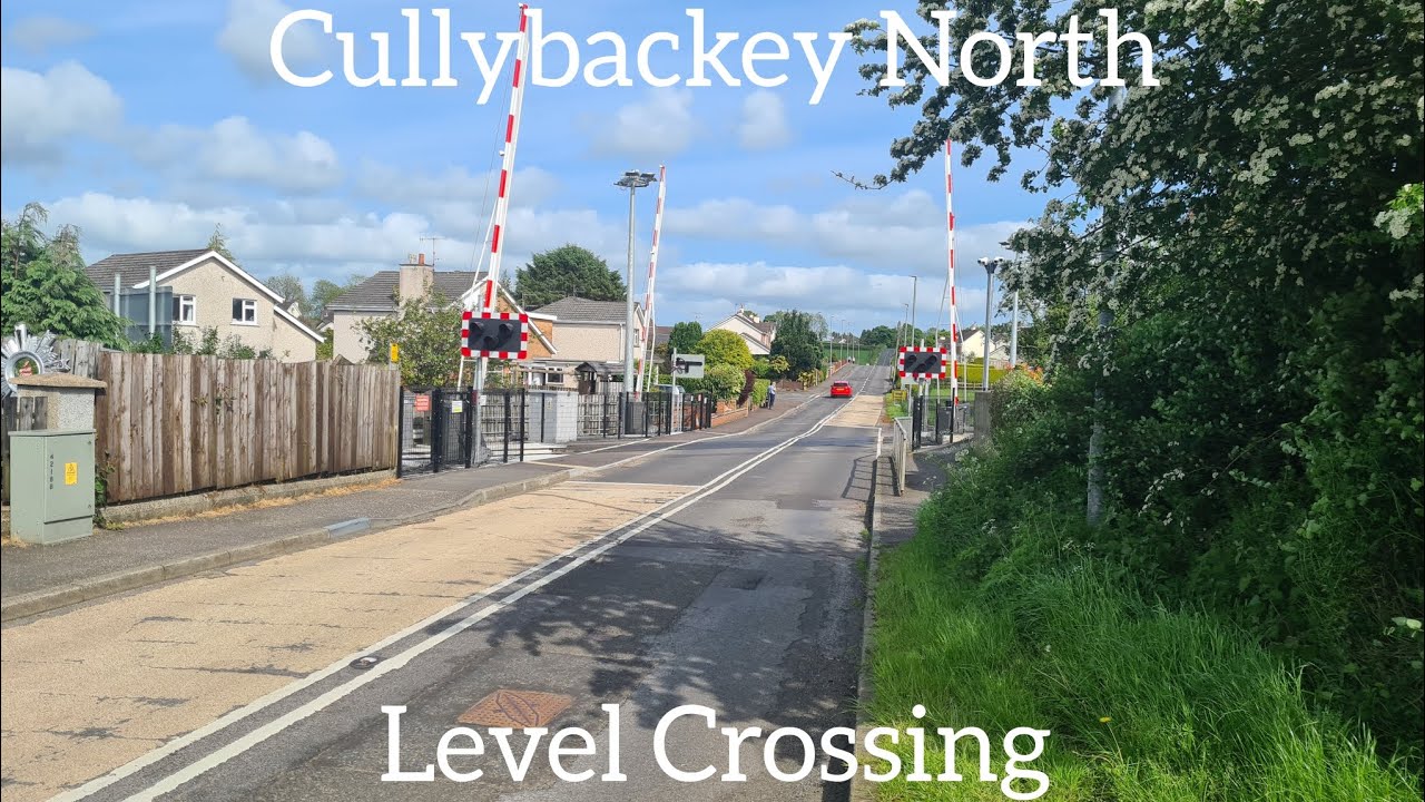 Cullybackey North Level Crossing (Ballymena) Monday May 22.05.2023 ...