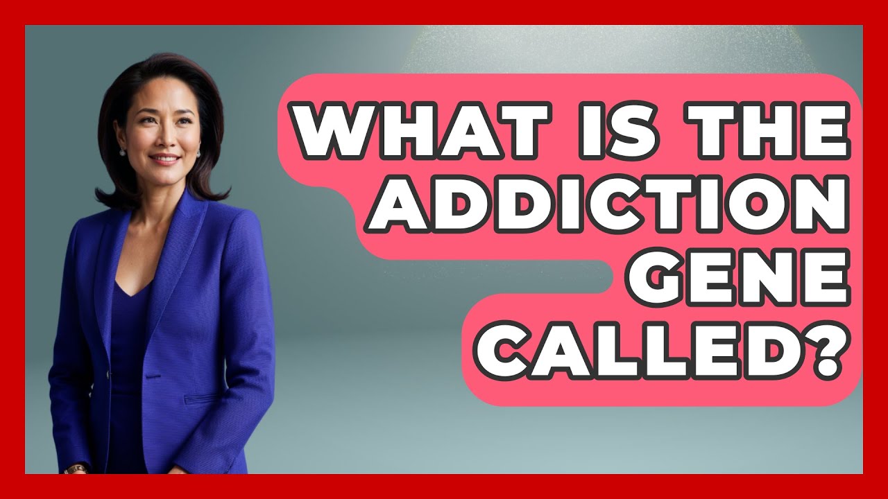 What Is The Addiction Gene Called? - Psychological Clarity - YouTube