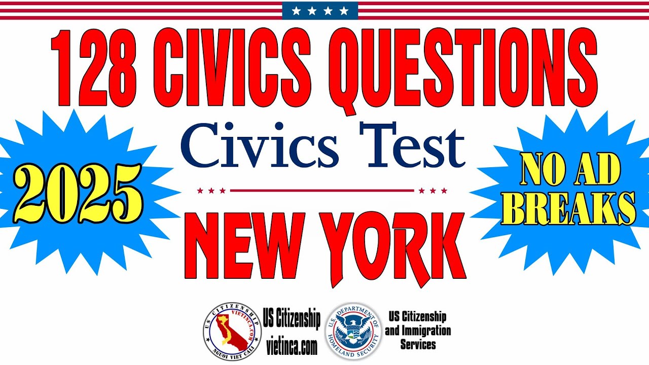 128 Civics Questions for US Citizenship Test 2025 New York - YouTube