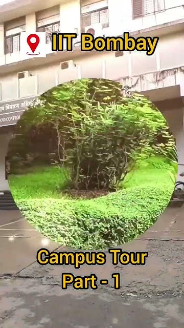 IIT Bombay Campus Tour Part 1 | #campus #tour #iit #iitbombay #shorts #iitb #jee #gate # ...