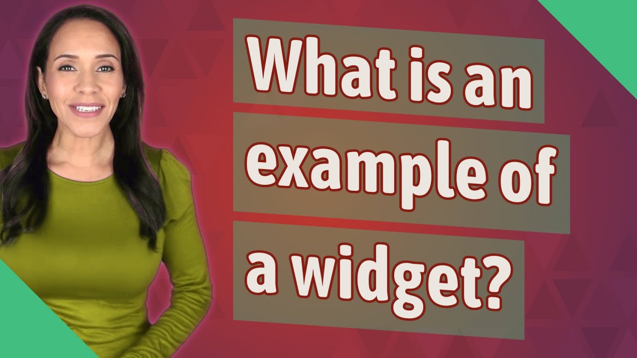 What is an example of a widget? - YouTube