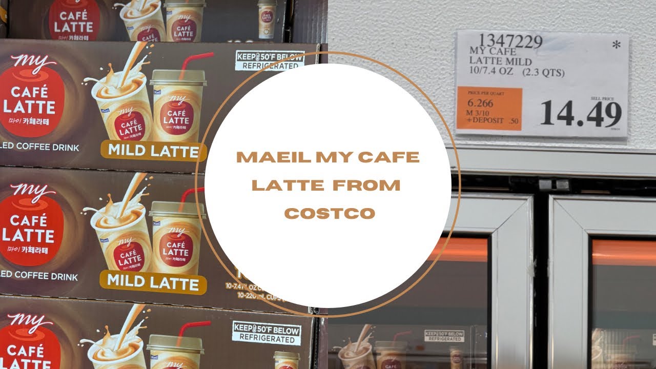 Maeil My Cafe Latte from Costco - YouTube