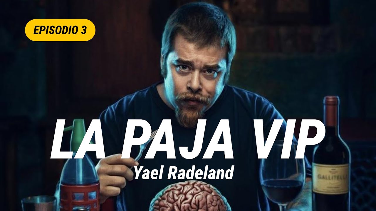 La Paja VIP - Yael Radeland - YouTube
