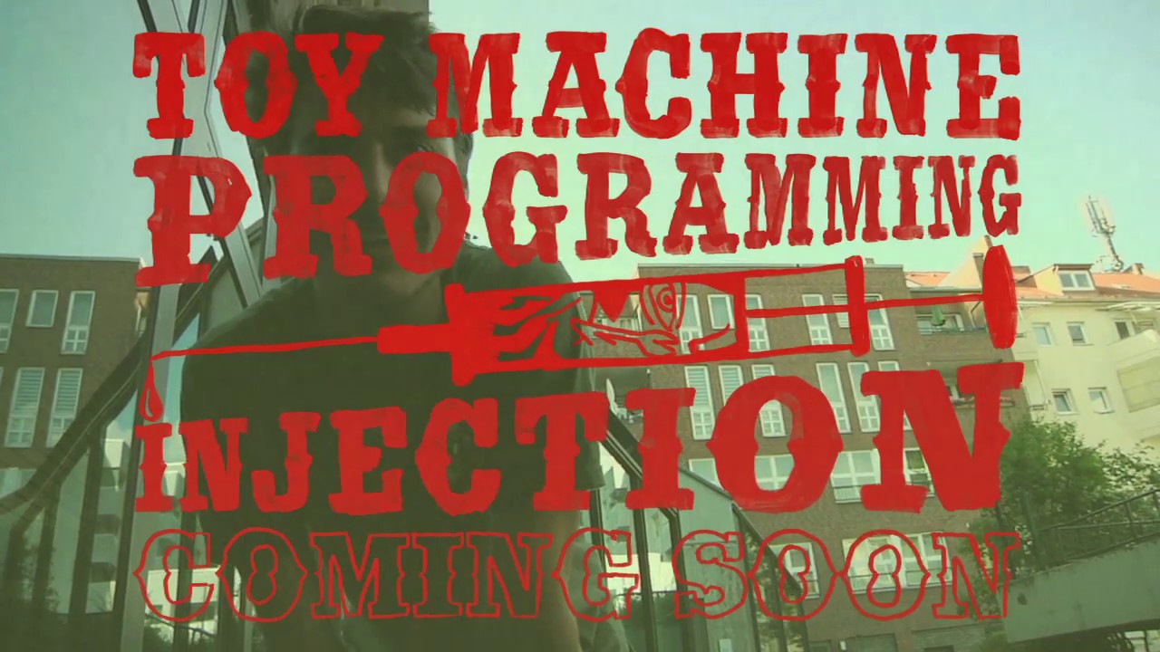 TOY MACHINE - BLAKE CARPENTER / PROGRAMMING INJECTION COMING SOON - YouTube