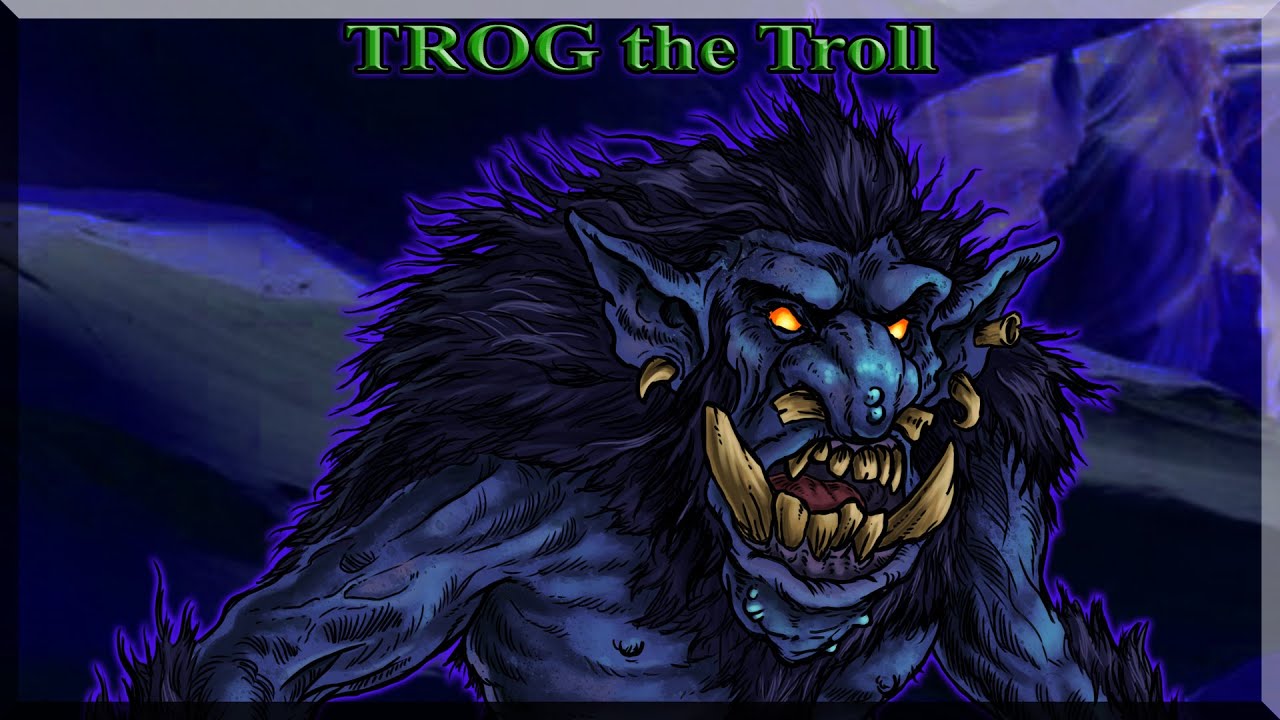 Fantasy Foes Vol. 1 - The Conflict. TROG the Troll explained. - YouTube