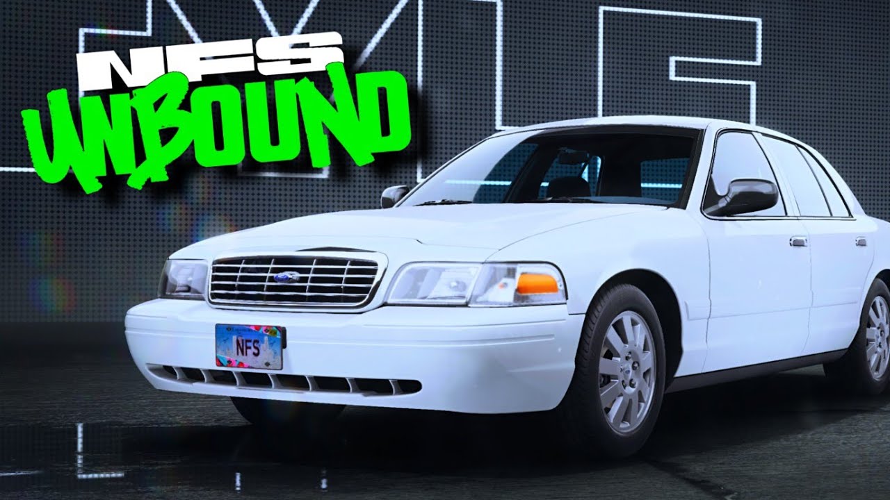 Need for Speed Unbound | Ford Crown Victoria '08 Customization! - YouTube