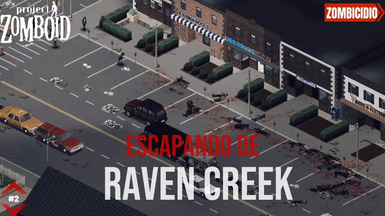 Nuevo día en esta gran ciudad "RAVEN CREEK" - PROJECT ZOMBOID - 6 Meses ...